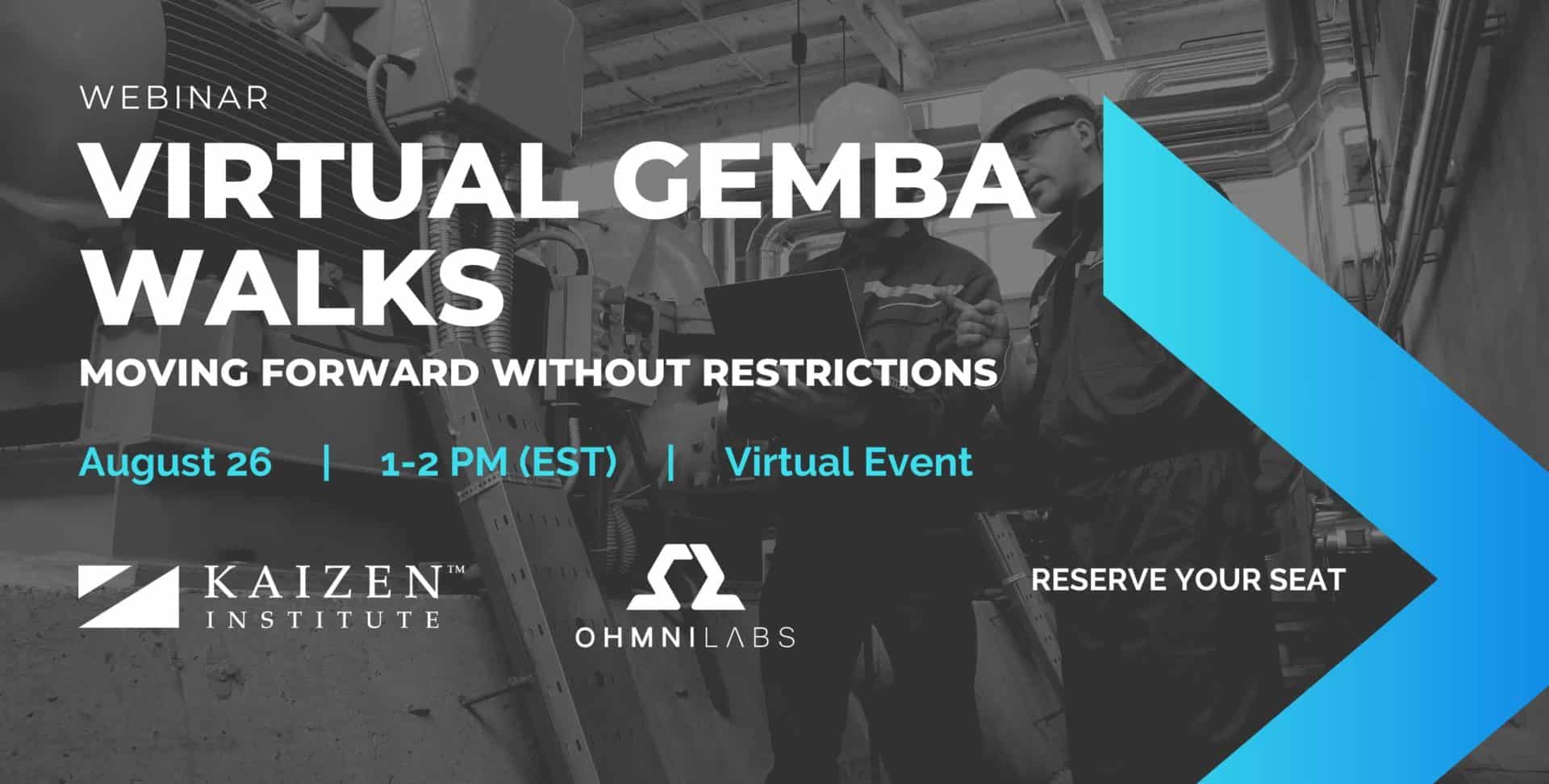 Virtual Gemba Walks Webinar - OhmniLabs